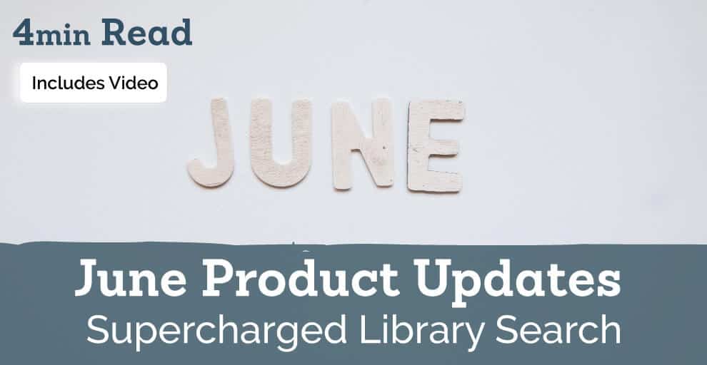 June Updates - Supercharged Search Functions - Signable