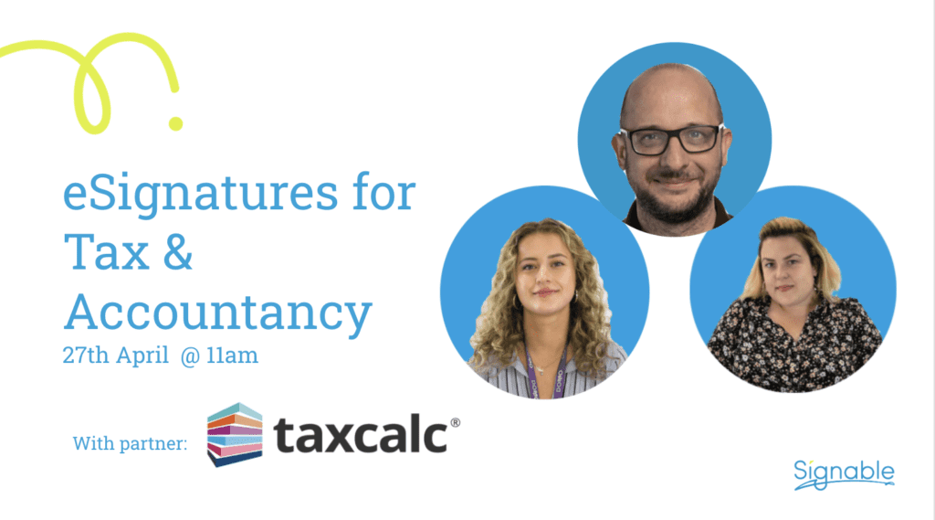 The Signable & TaxCalc Tax Webinar - Signable