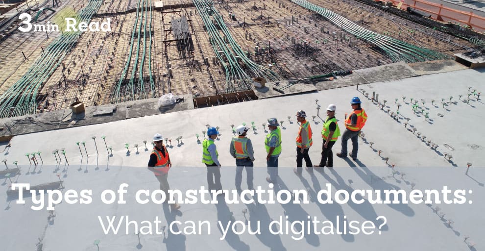 Types of construction documents - What can you digitalise? - Signable