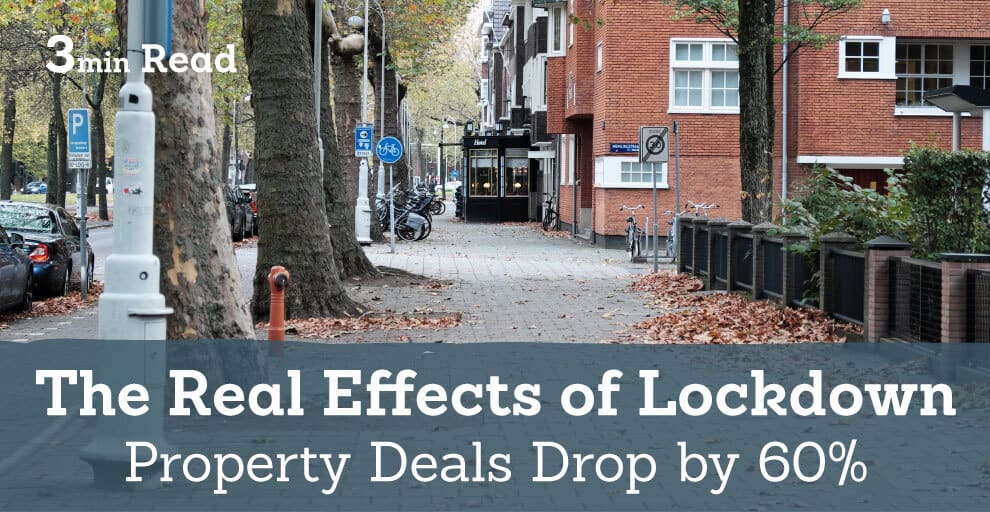 Property transactions drop by 60% - The Effects of Lockdown - Signable