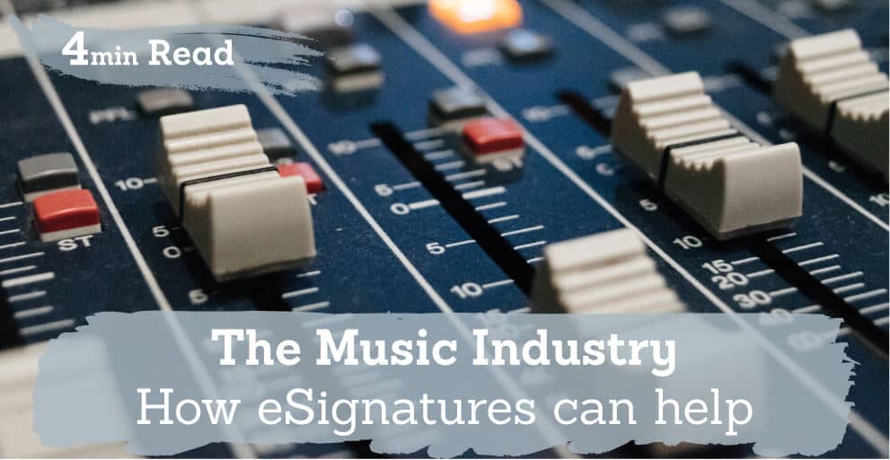 eSignatures for music venues & artists | How to get an Electronic Signature