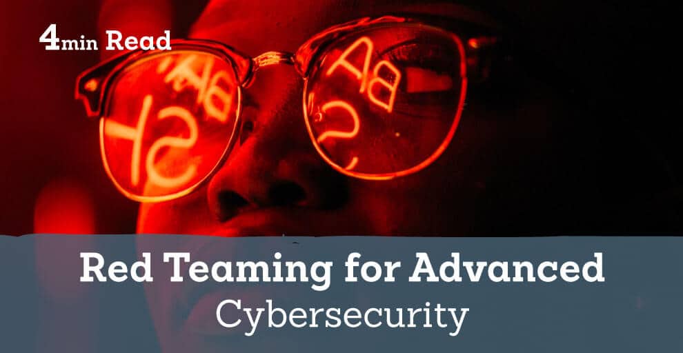 How Red Teaming Keeps your networks more secure than ever - Signable