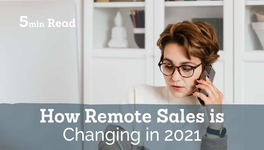 Remote Working is Changing Sales in 2021- Signable