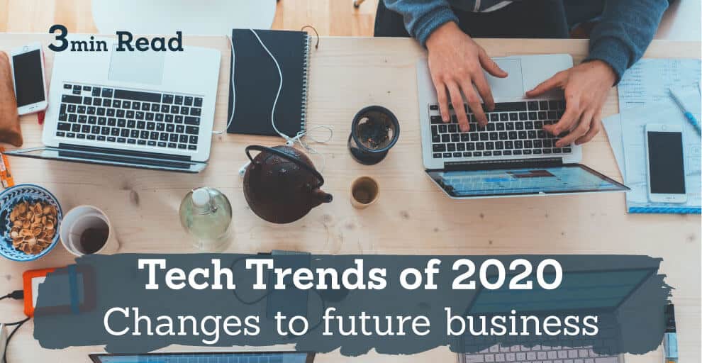 Tech Trends of 2020 - How is business going to change? - Signable