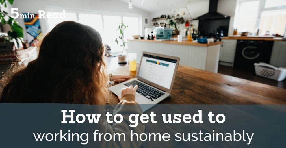 10 strategies to get used to working from home - Signable